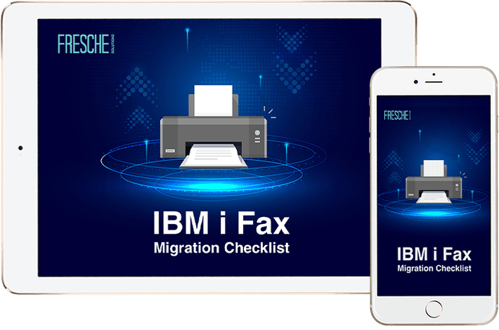 IBM iFastFax Fax Migration Checklist | Fresche